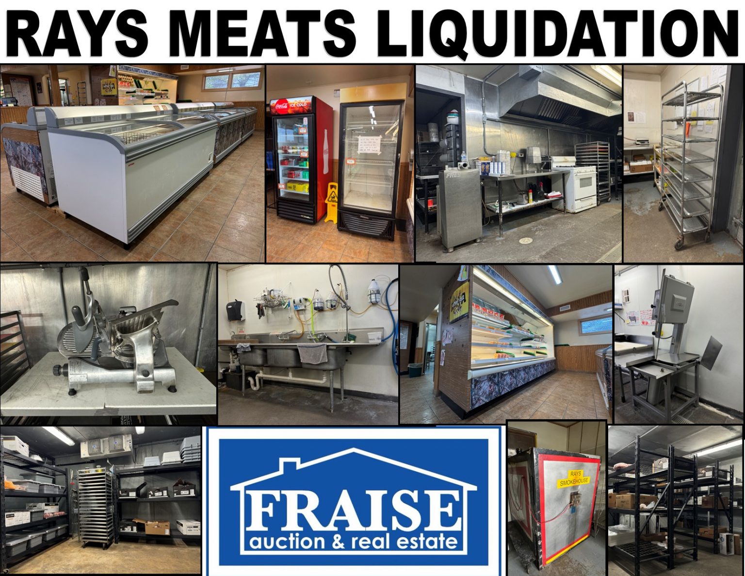 RAY’S MEATS LIQUIDATION AUCTION – Fraise Auction & Real Estate